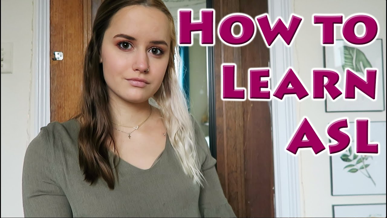 How I Learned Sign Language (Updated) - YouTube