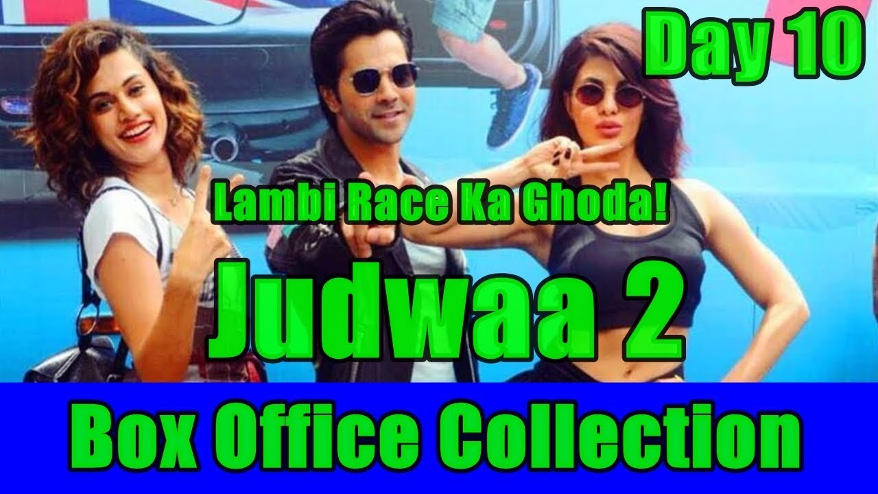 Judwaa 2 Box Office Collection Day 10 - YouTube