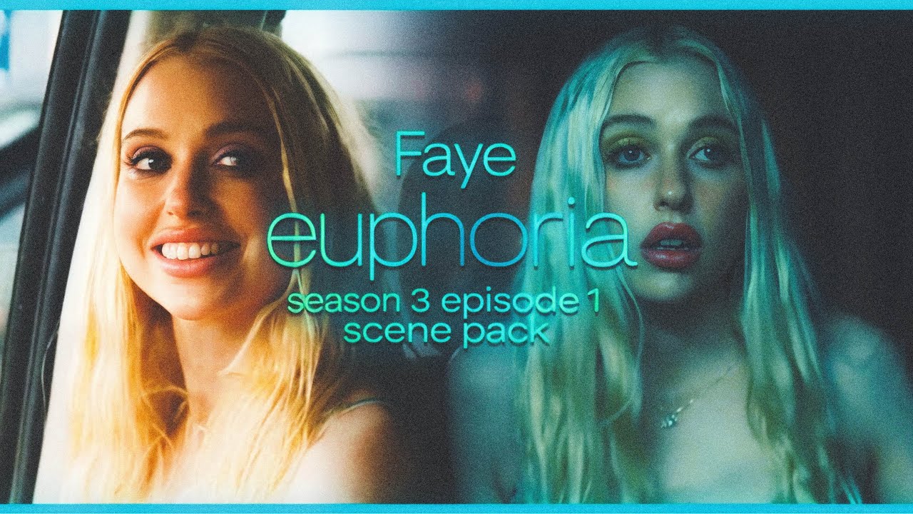 Faye Scene Pack | Euphoria S3E1 - YouTube