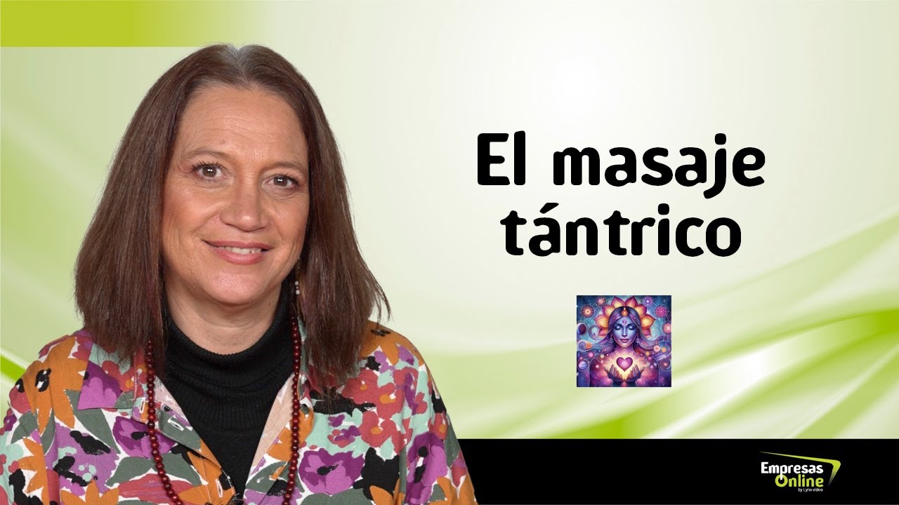El masaje tántrico - YouTube