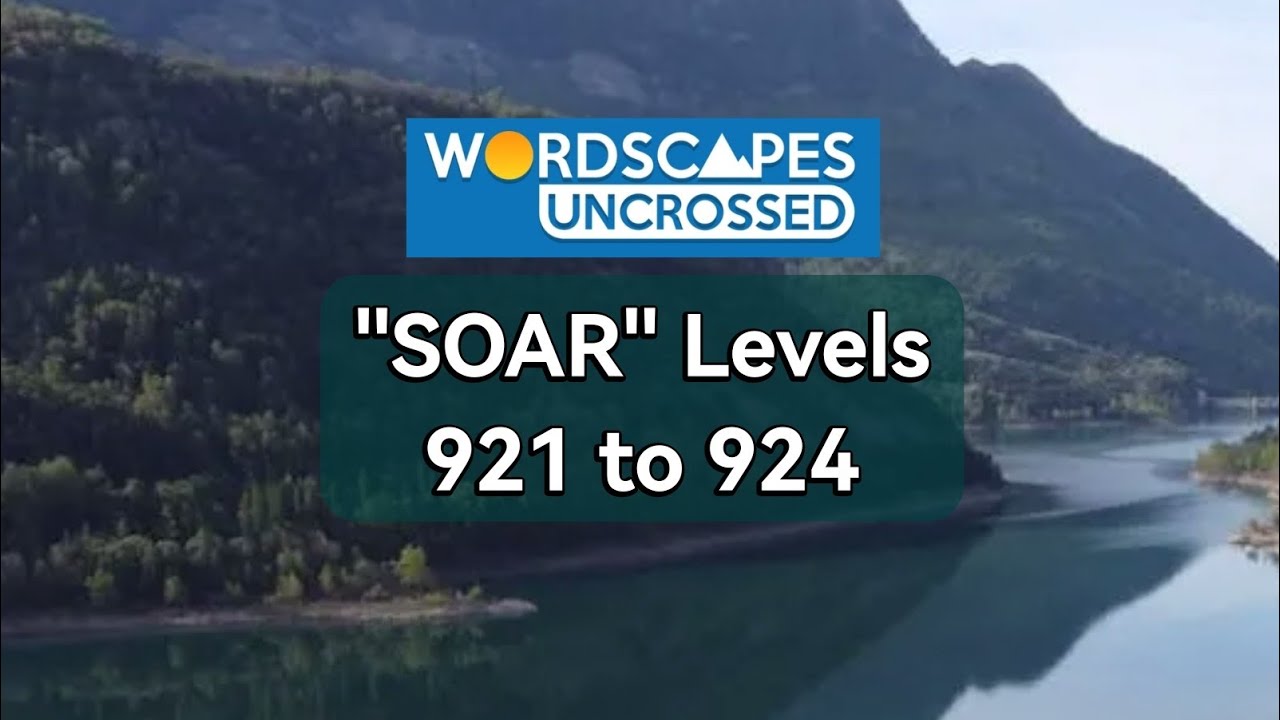 Wordscapes "SOAR" levels 921 to 924 gameplay | Answers | Solutions ...