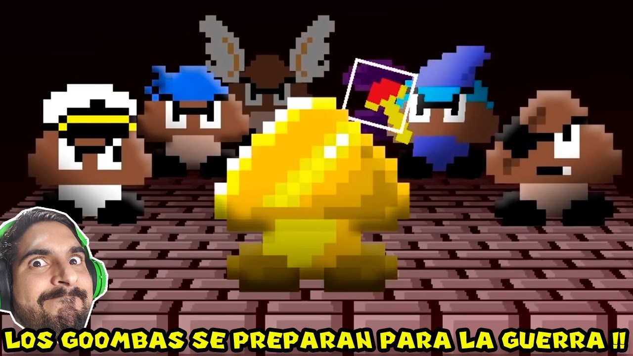 LOS GOOMBAS SE PREPARAN PARA LA GUERRA !! - Reacción Animaciones Level ...