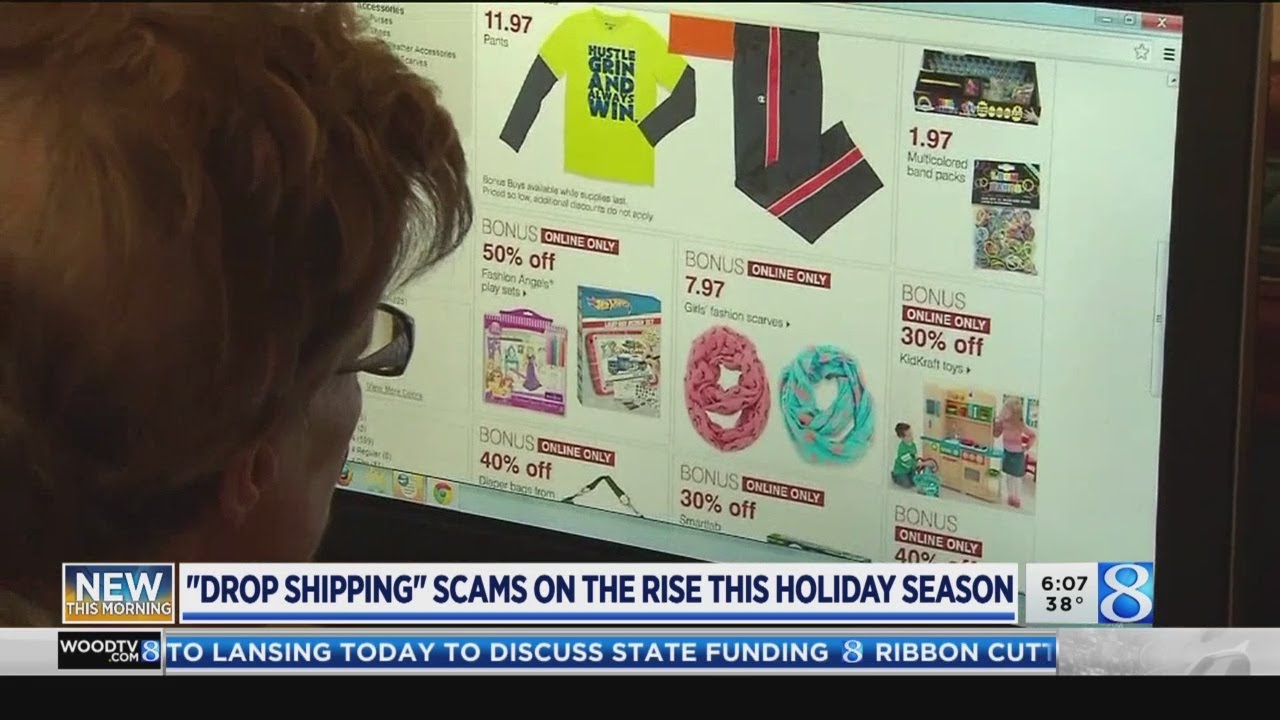 Drop shipping scams expected to worsen as holidays near - YouTube