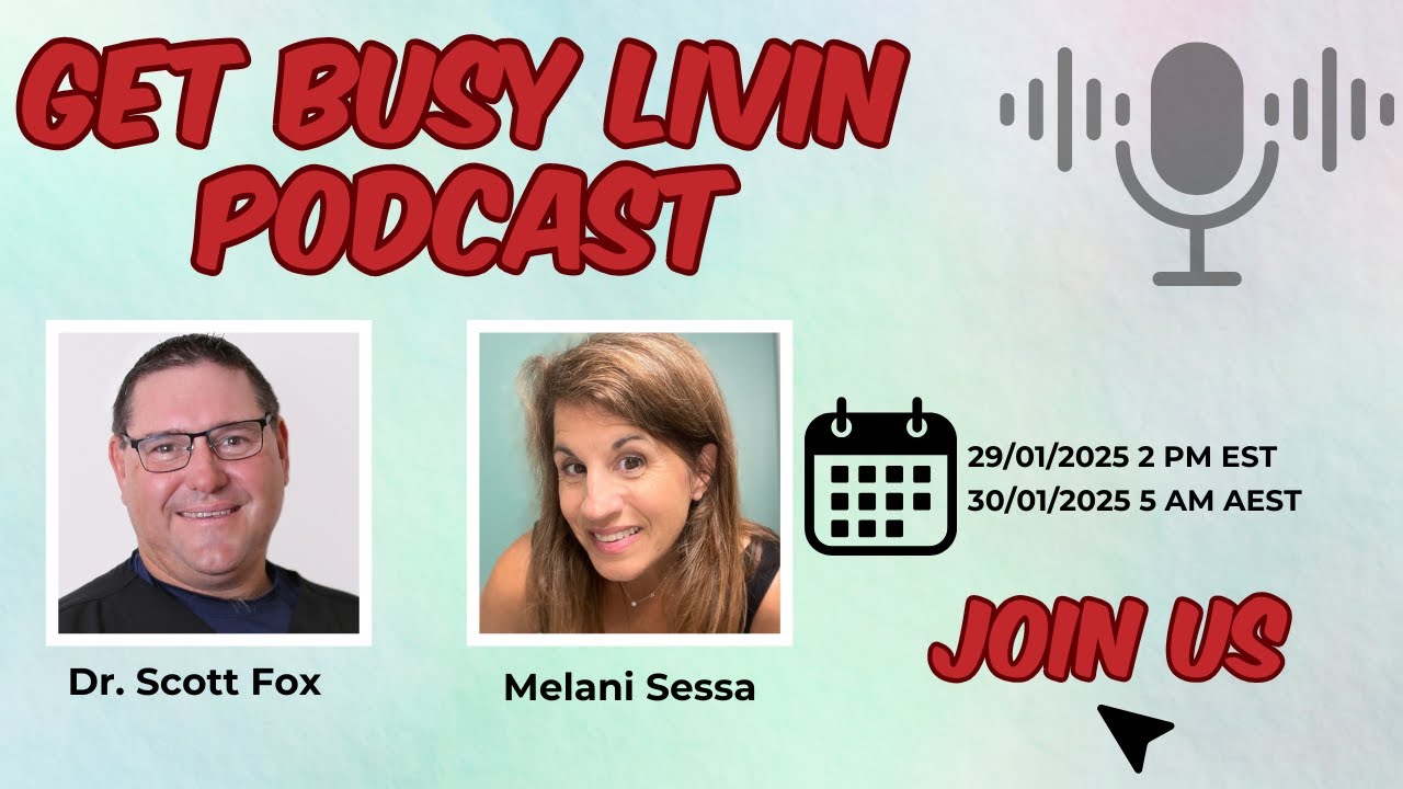 The Get Busy Livin Podcast with Melani Sessa - YouTube
