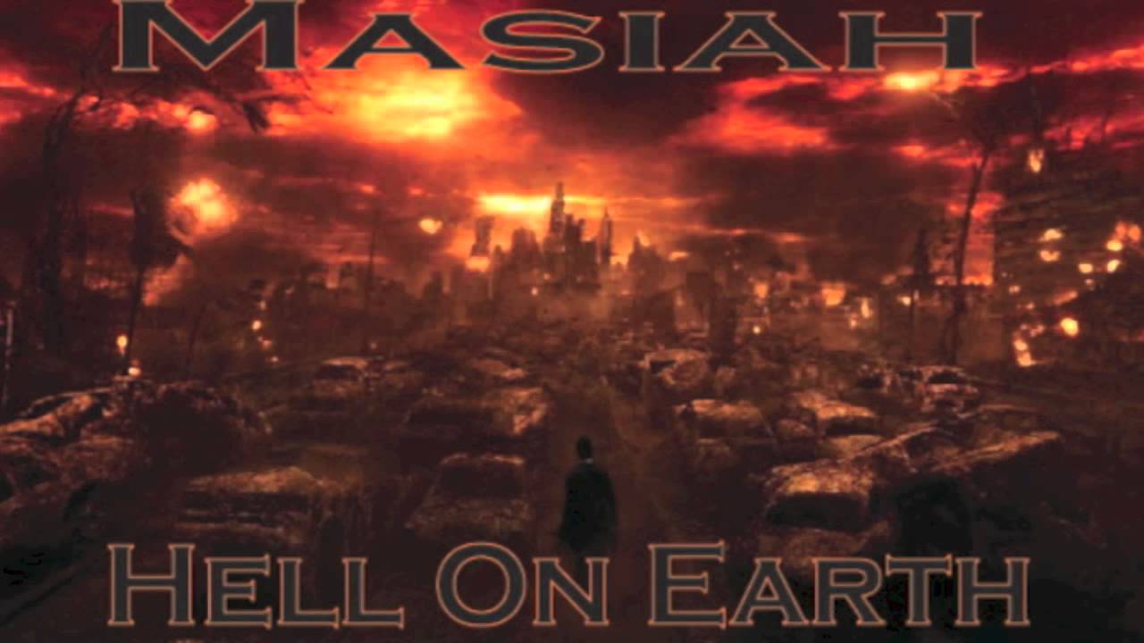 Hell On Earth - YouTube