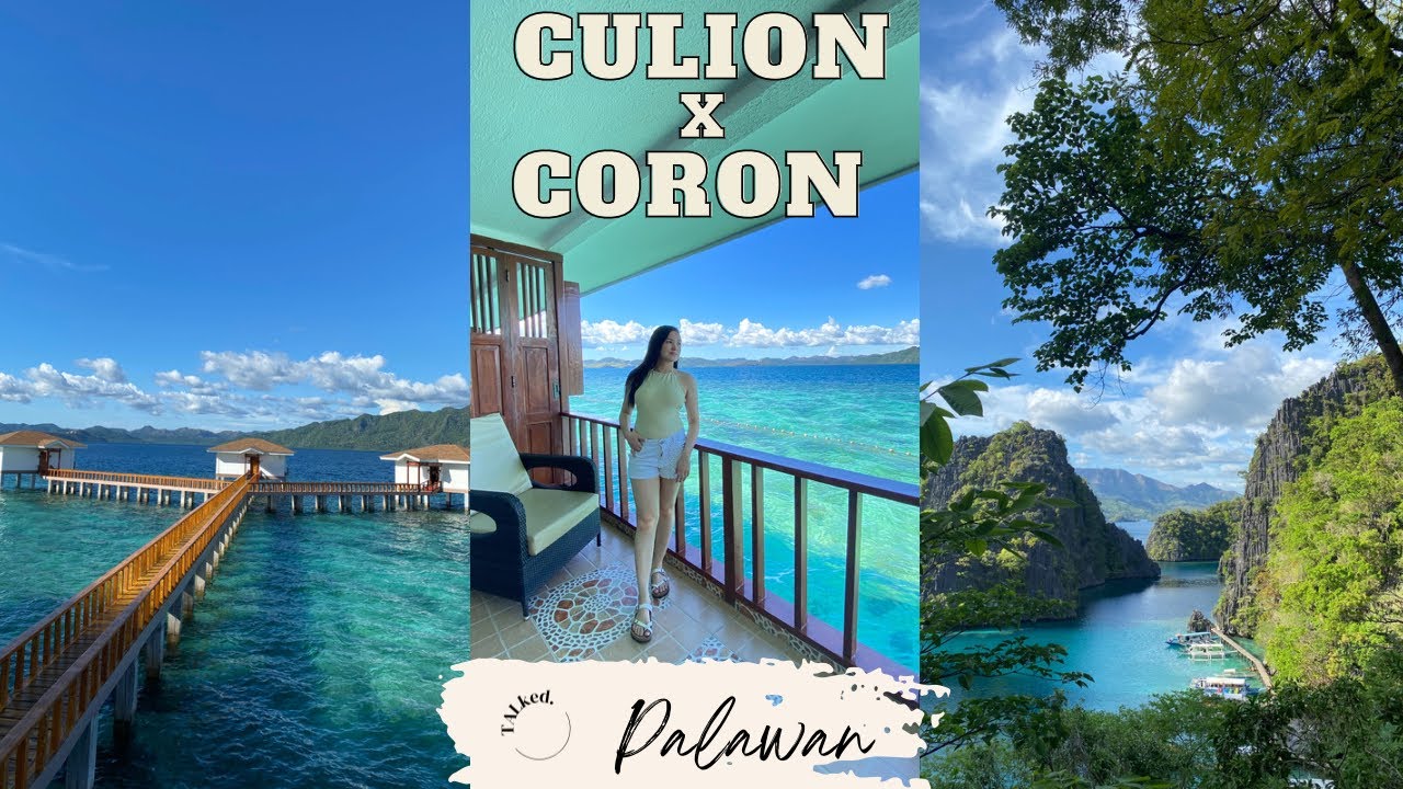 Culion and Coron Palawan 2022 | TALked. - YouTube