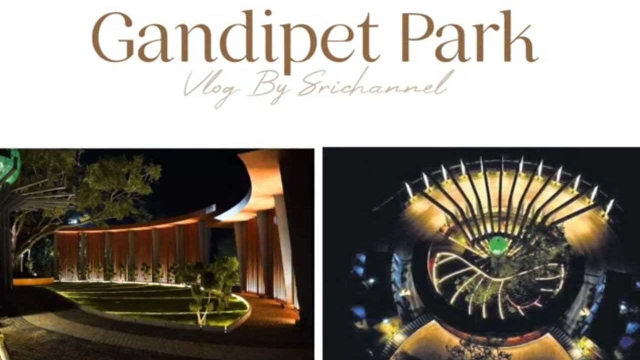 Gandipet Lake Park - Hyderabad - India | Osman Sagar Lake | Picnic spot ...