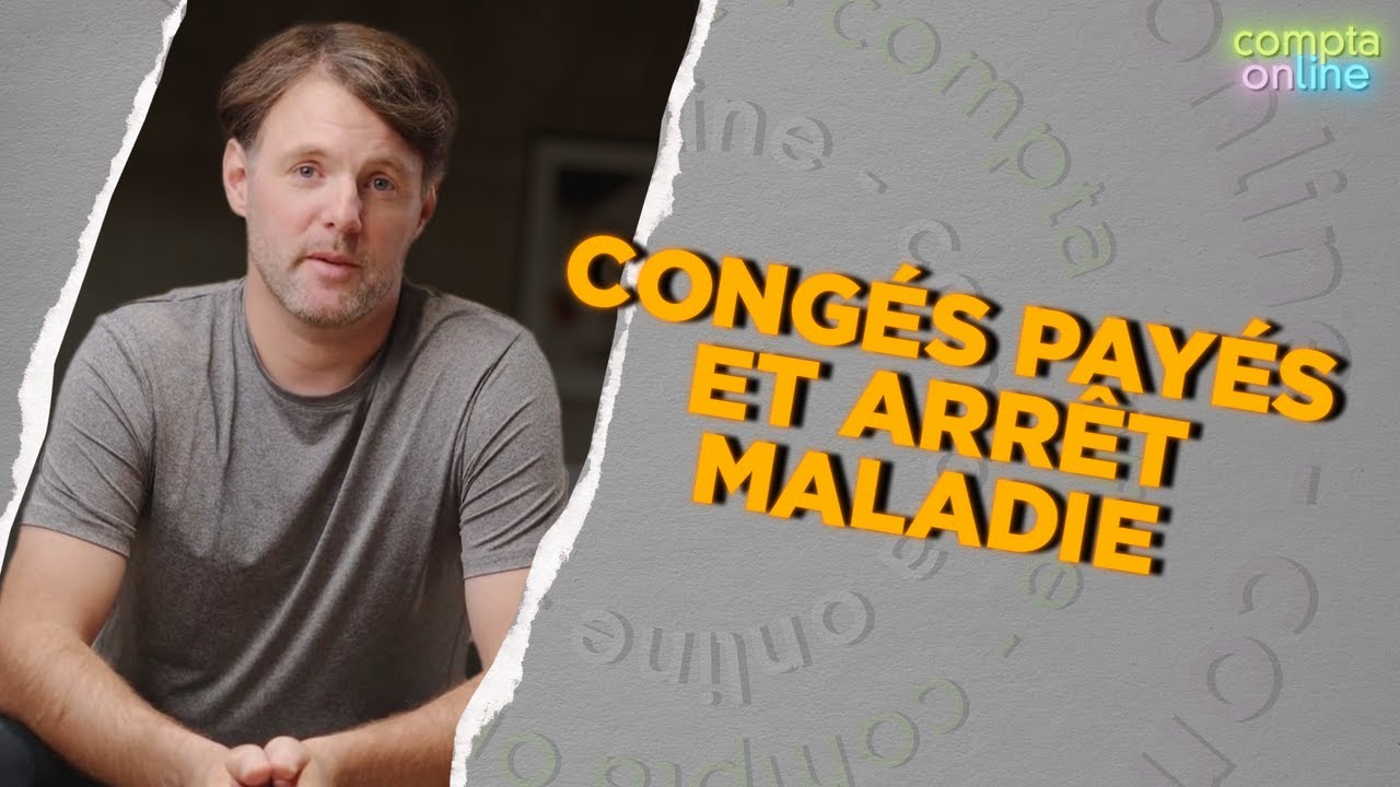 Congés Payés Et Arrêt Maladie Nouvelles Règles De La Loi Ddadue