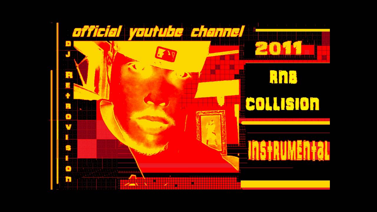 rnb collision 2011 dj retrovision - YouTube