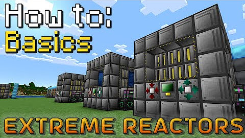 How To: Extreme Reactors - YouTube