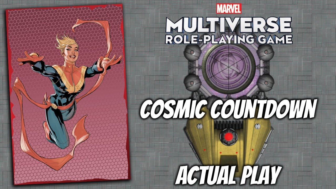 A Marvel Multiverse Role-playing Game Actual Play | Cosmic Countdown ...