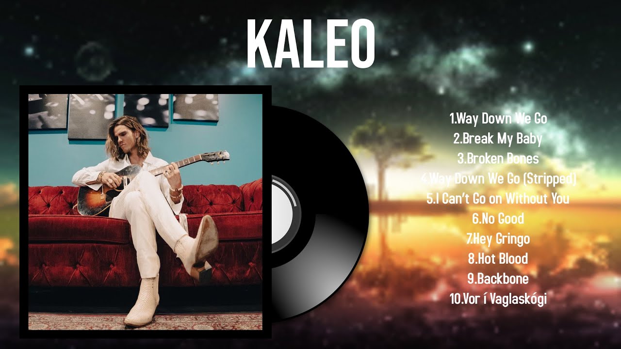 Best Songs of KALEO full album 2024 ~ Top 10 songs - YouTube