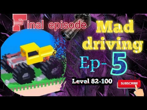 Mad driving/ Episode -5/ Final episode/ Level 81-100/ AI - YouTube