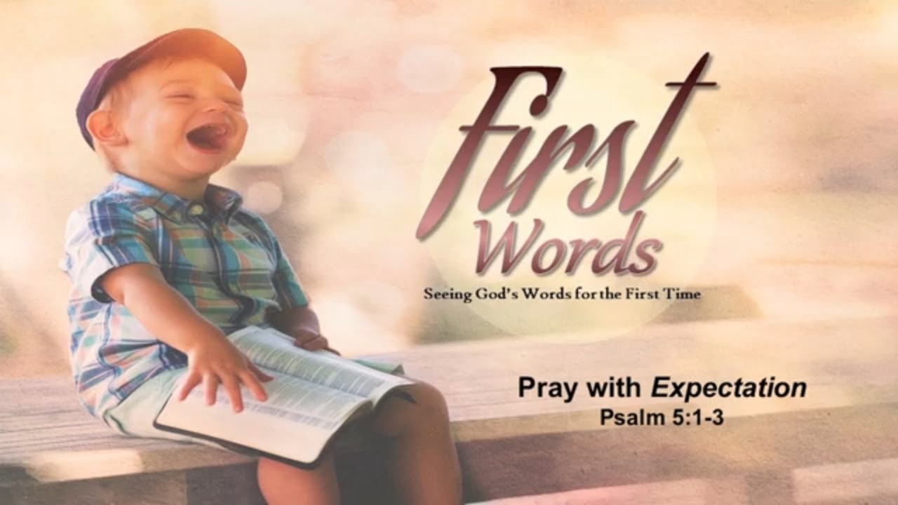 Pray with Expectation 03/08/20 - YouTube