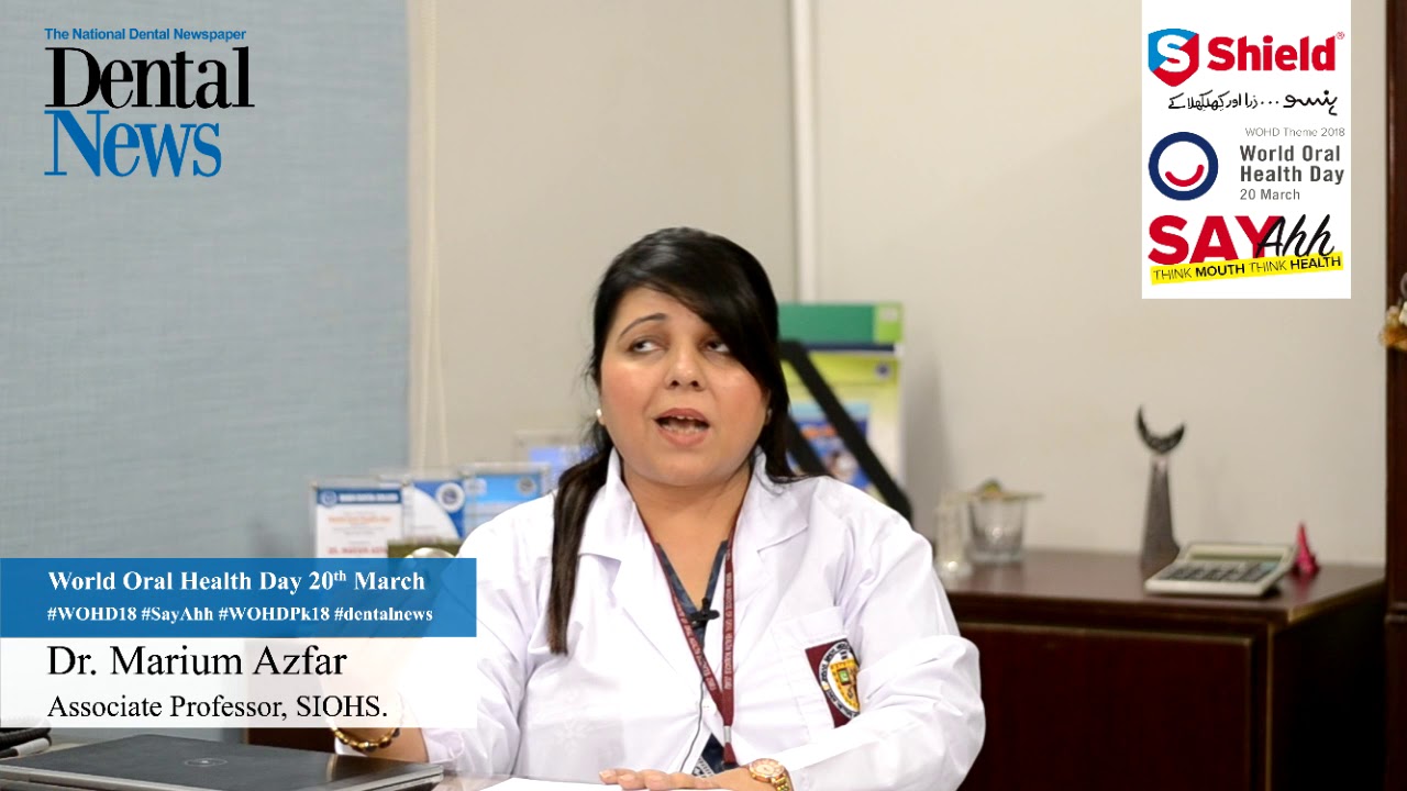 Dr. Marium Azfar message to the country on World Oral - YouTube