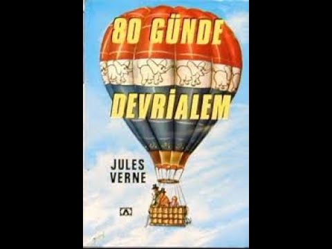 80 Günde Devri Alem Jules Vernes Sesli Kitap 6.kısım