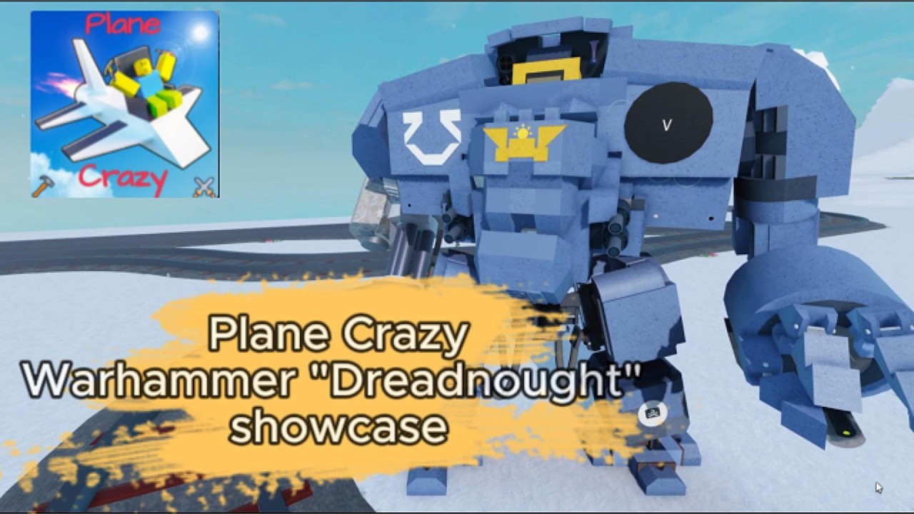 Warhammer 40K "Dreadnought" Mech Showcase - Roblox Plane Crazy - YouTube