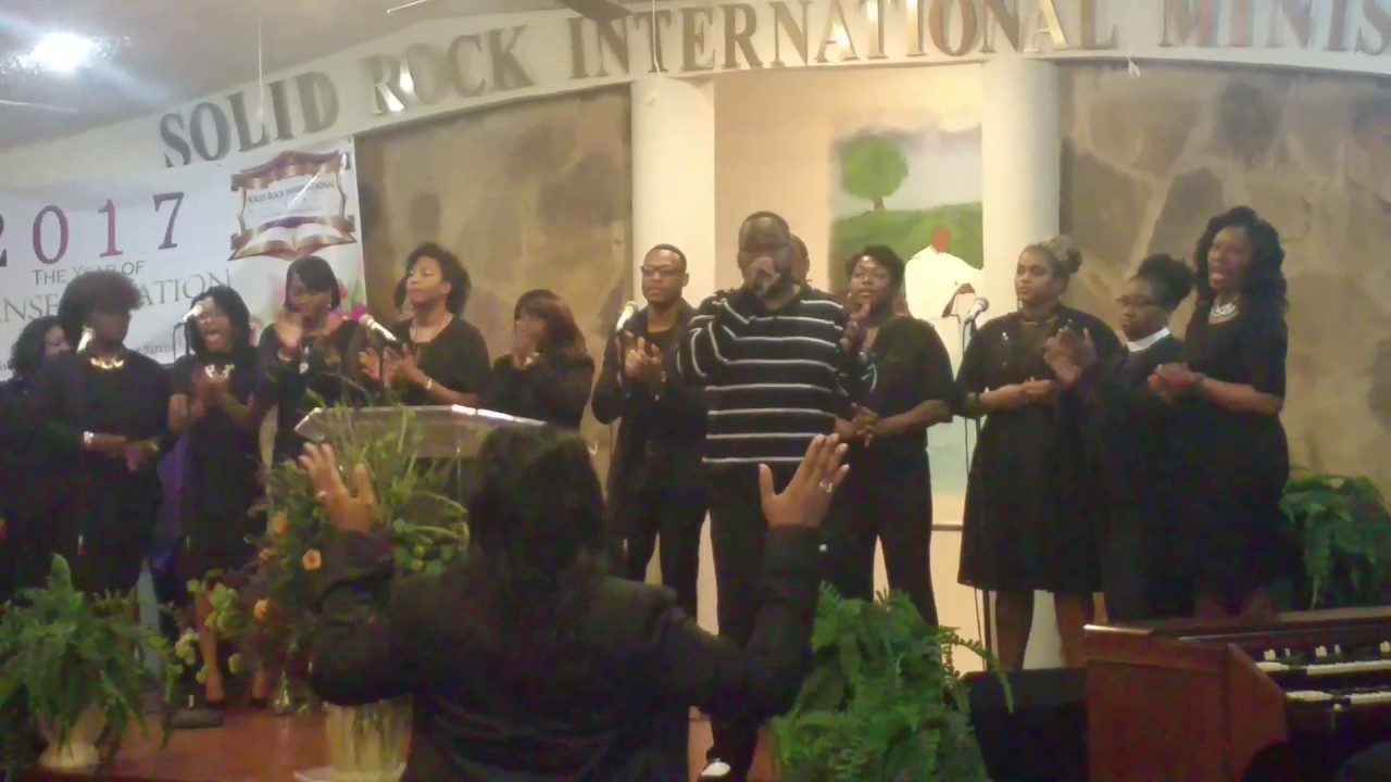 Solid Rock International Ministries Choir 3-5-17 - YouTube