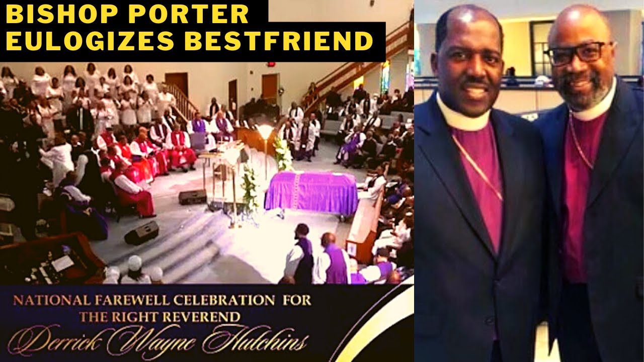 🚩Funeral: Bishop Brandon Porter Eulogy Of His Bestfriend Bishop Derrick ...