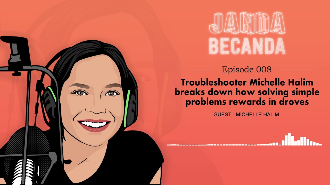 Janda Becanda Ep 008 - Michelle Halim breaks down how solving simple ...