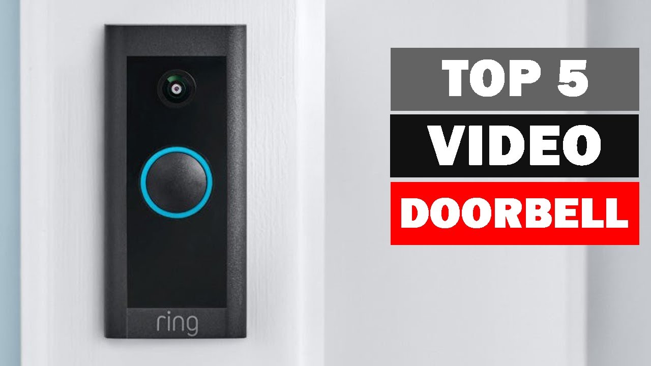 Top 5 Best Smart Video Doorbells (2025) - YouTube