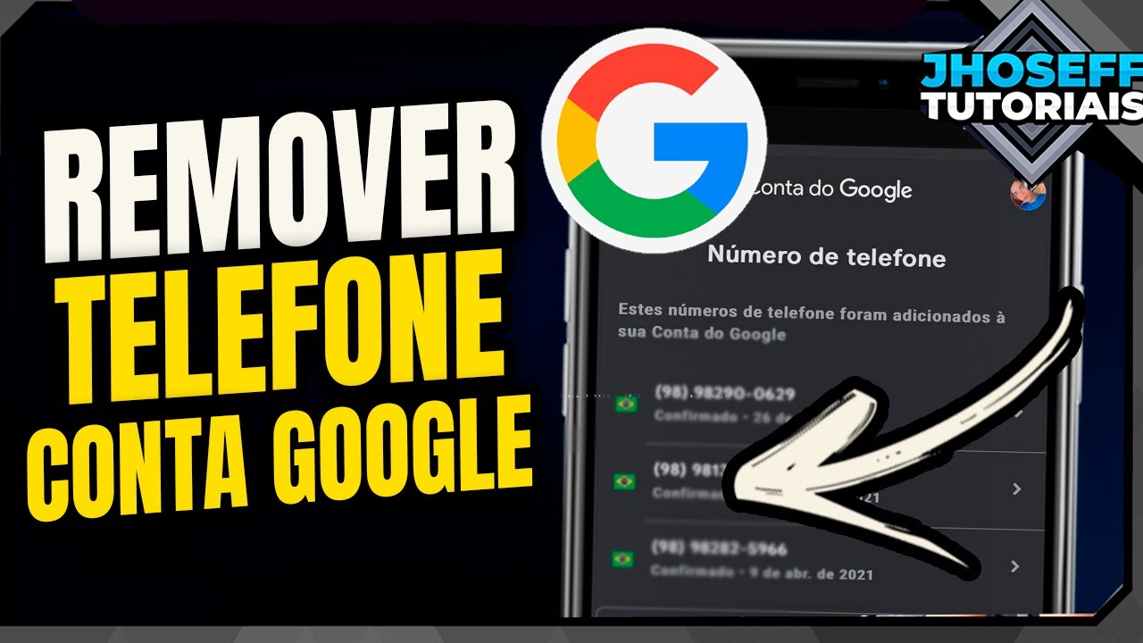 Como REMOVER TELEFONE da CONTA GOOGLE!! - YouTube