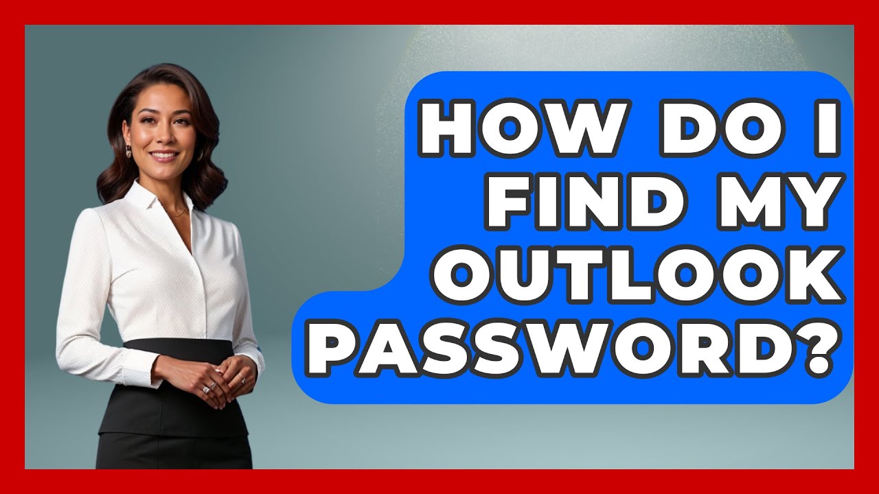 How Do I Find My Outlook Password TheEmailToolbox YouTube how-do-i-find-my-outlook-password-theemailtoolbox-youtube