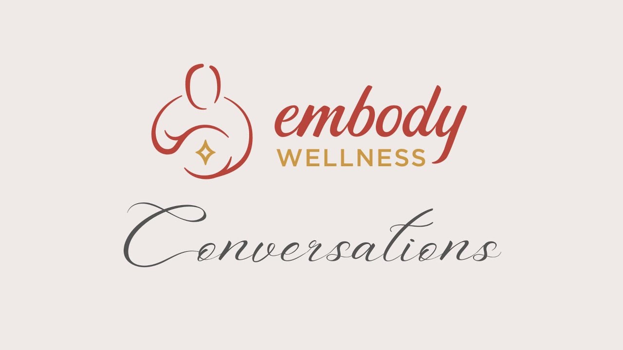 Embody Wellness Conversations: Body Unity 01 - Senses - YouTube