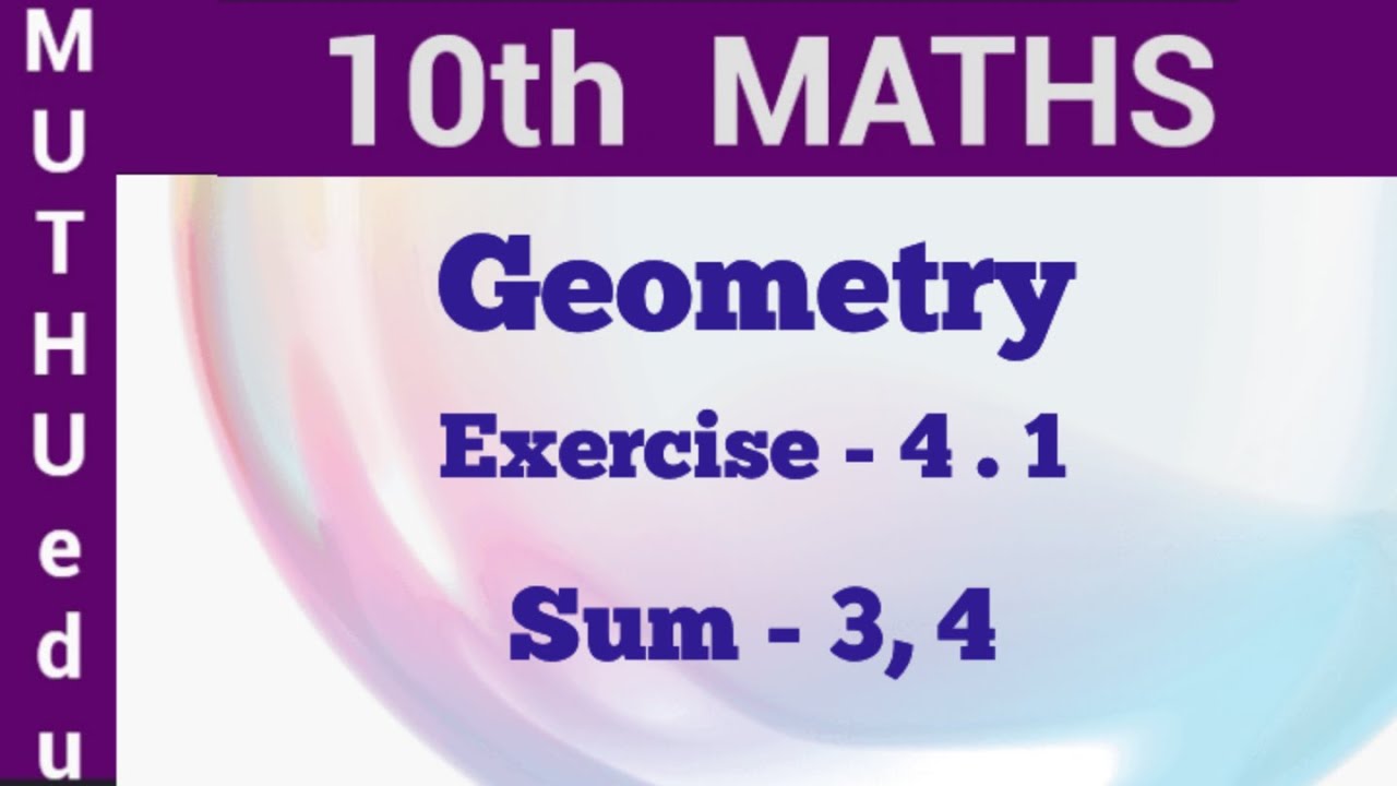 10th Maths exercise 4.1 3rd and 4th sum | Chapter - 4 | Geometry | TN ...