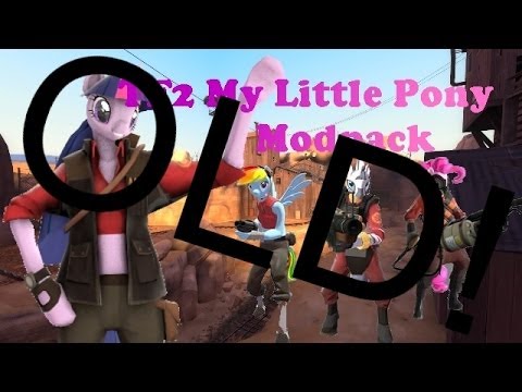 TF2 - My Little Pony Modpack (Old Review) - YouTube
