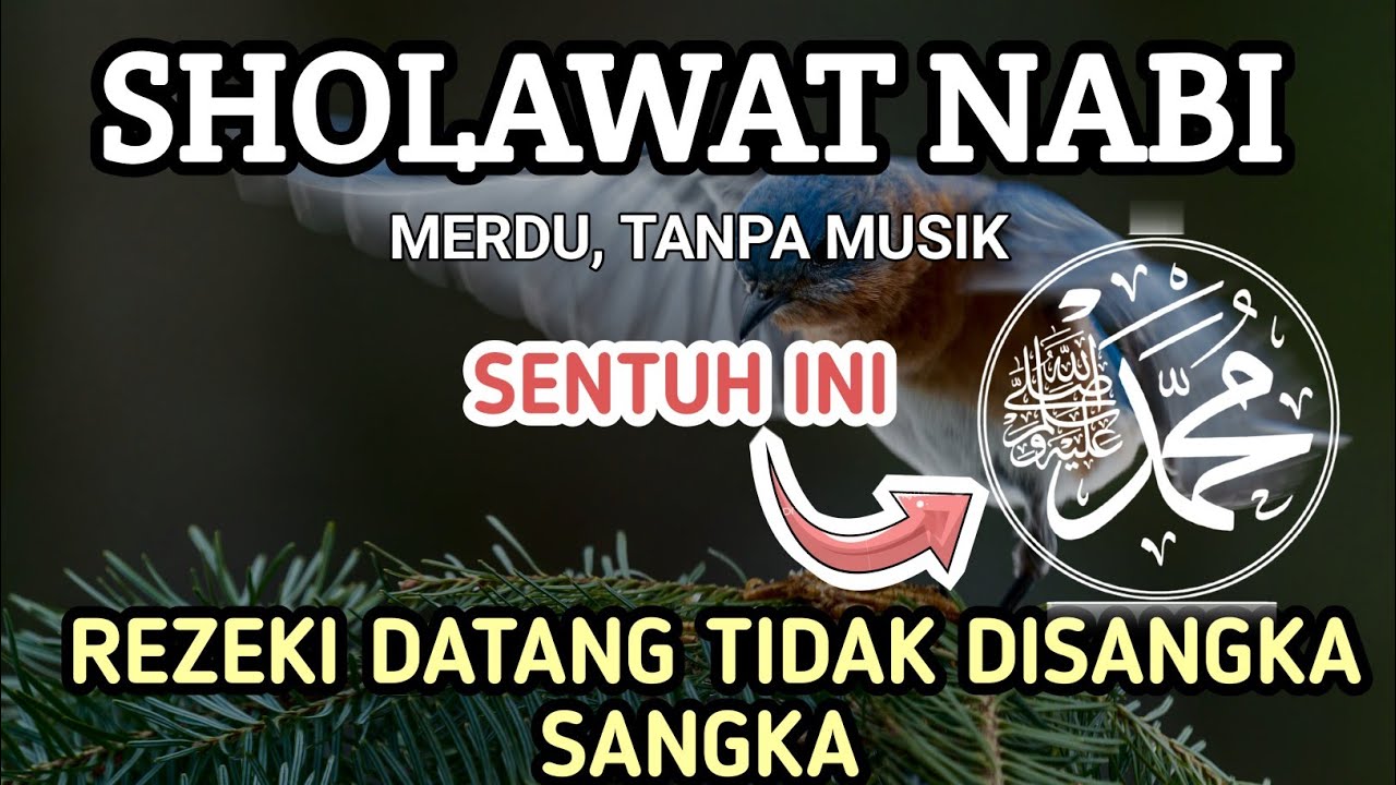 🔴 CUKUP PUTAR SEBENTAR SAJA JANGAN LAMA LAMA SHOLAWAT PELANCAR REZEKI ...