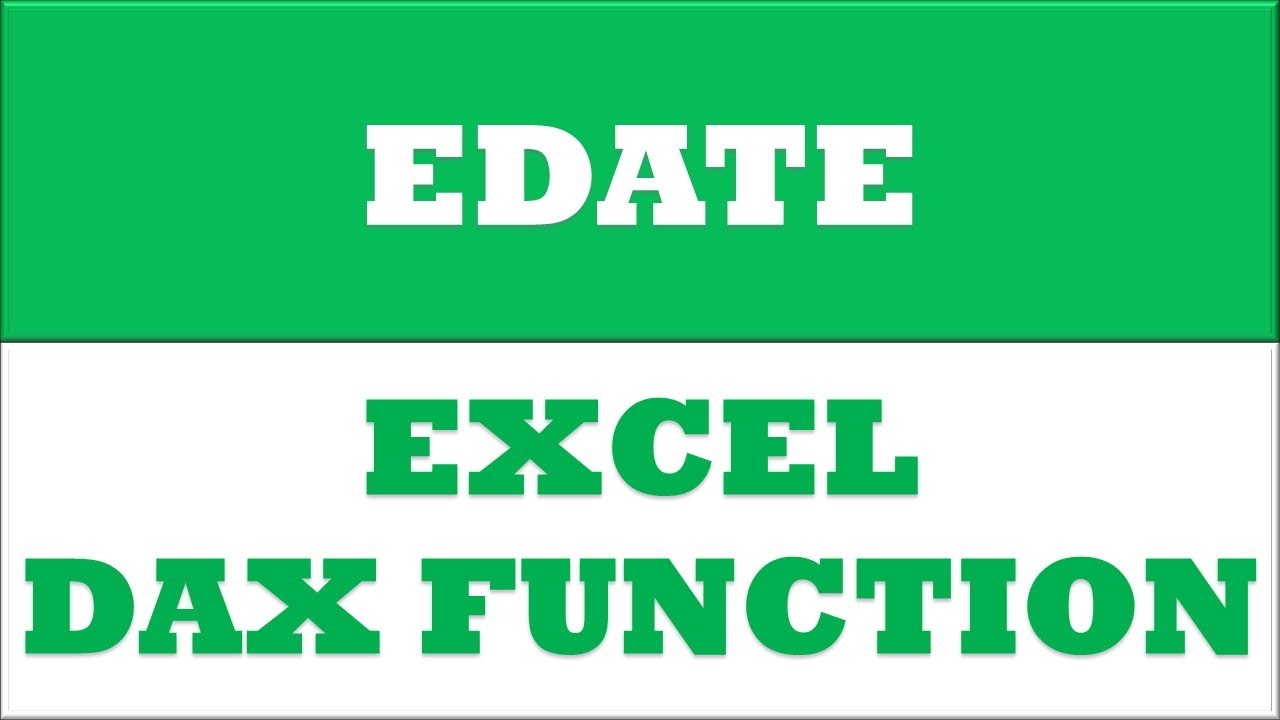 EDATE powerpivot function | excel dax functions - YouTube