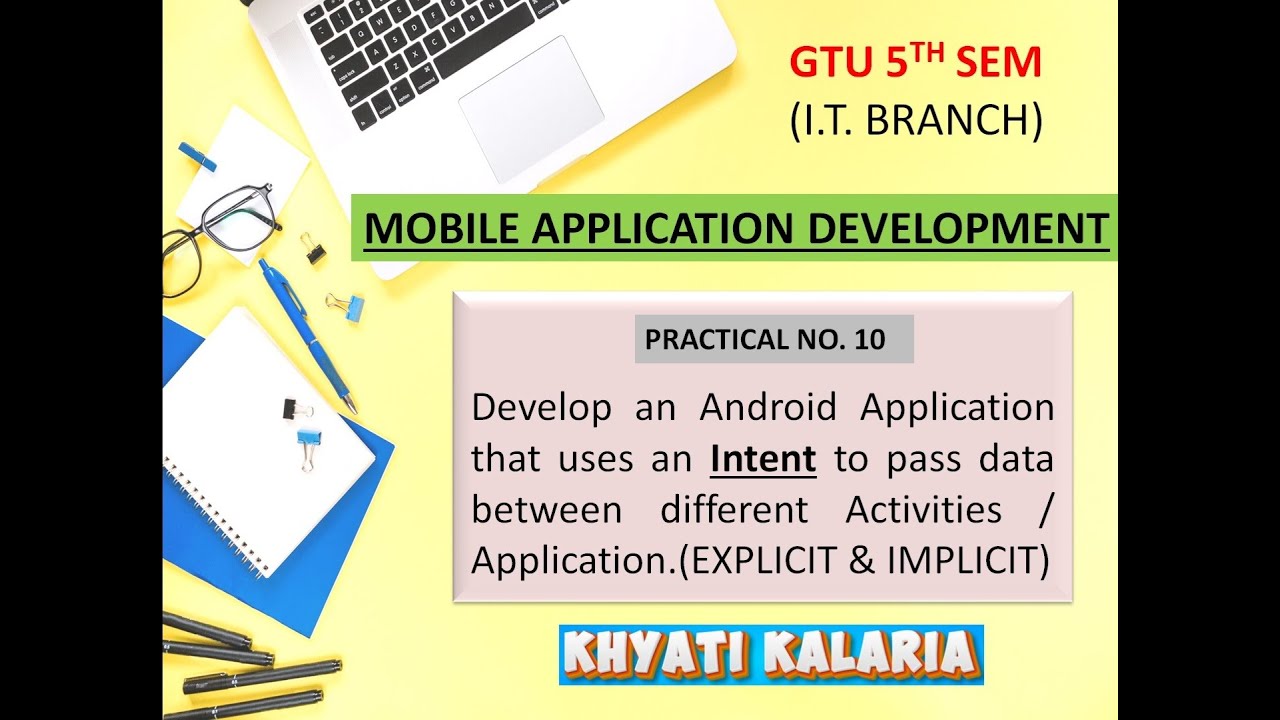 10B Explicit Intent | MAD | GTU 5th sem | IT branch | Computer branch ...