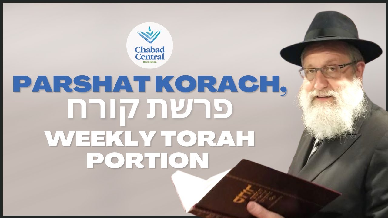 Parshat Korach, פרשת קורח - Weekly Torah Portion - YouTube