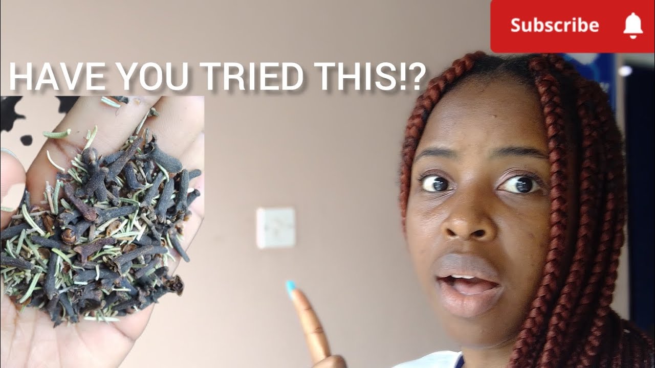 Natural Hair Growth| Home made Rosemary & Cloves - YouTube