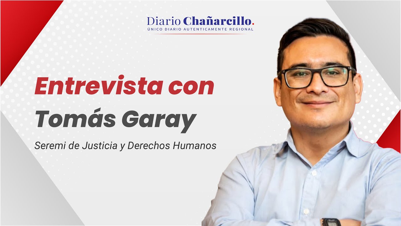 Entrevista con Tomás Garay - Seremi Justicia y Derechos Humanos de ...