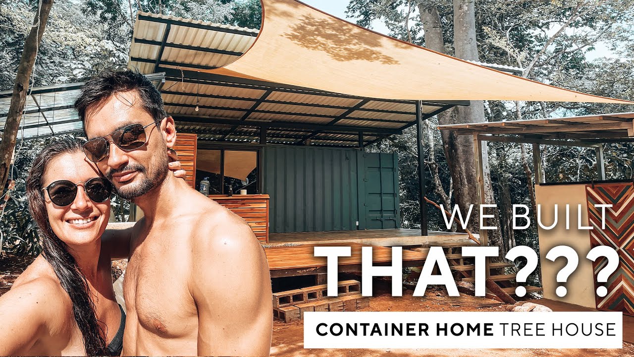 DISCOVER OUR CONTAINER TREE HOUSE in Costa Rica | Exclusive Tour and ...