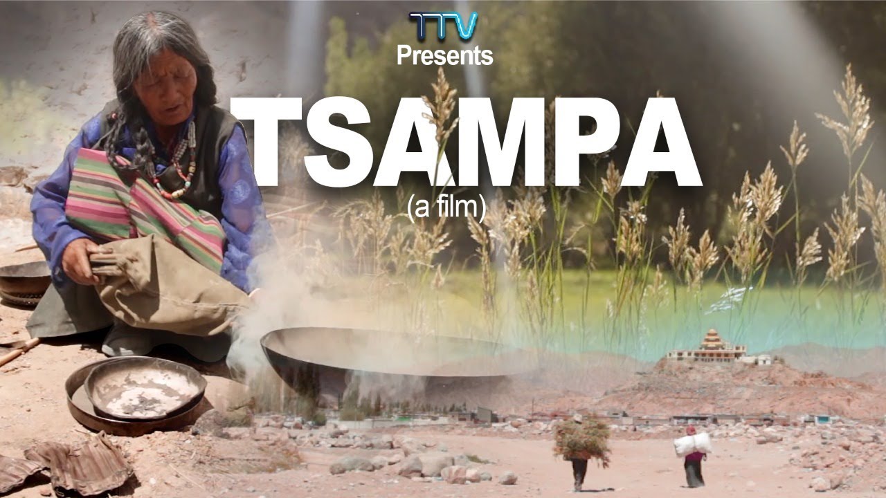 Tsampa - The Staple Food of High Asia (A Film) - YouTube