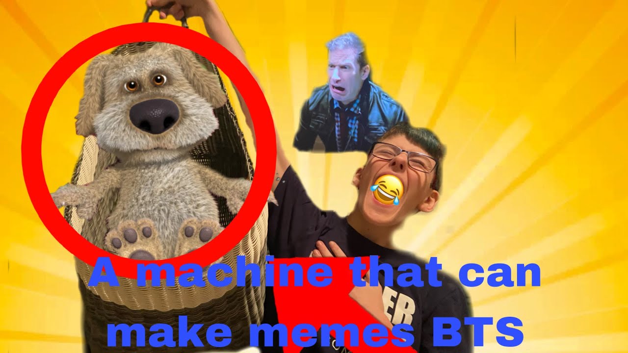 A machine that I can make Memes BTS - YouTube