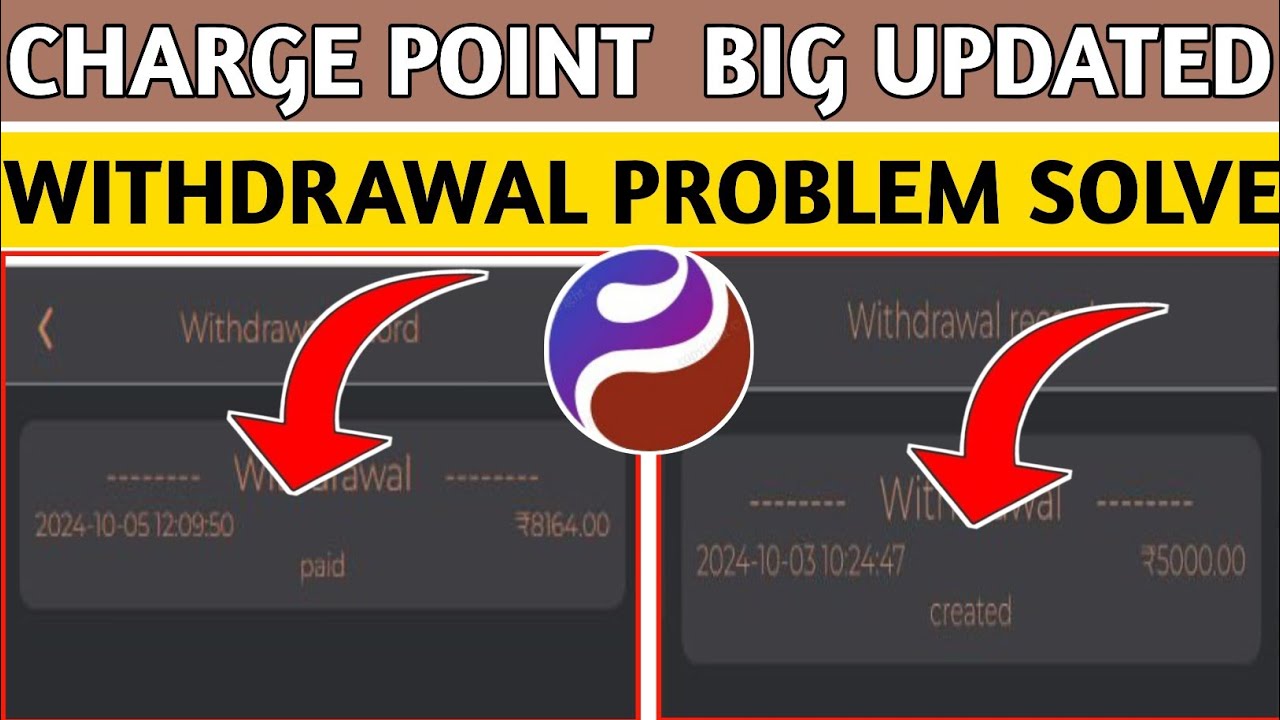CHARGE POINT BIG UPDATED//WITHDRAWAL PROBLEM SOLVE//REAL OR FAKE 🤥 ...