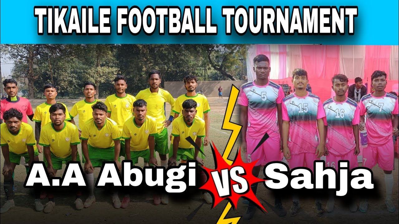 SAHJA 🆚 RATANPUR TIKAILE FOOTBALL TOURNAMENT - YouTube