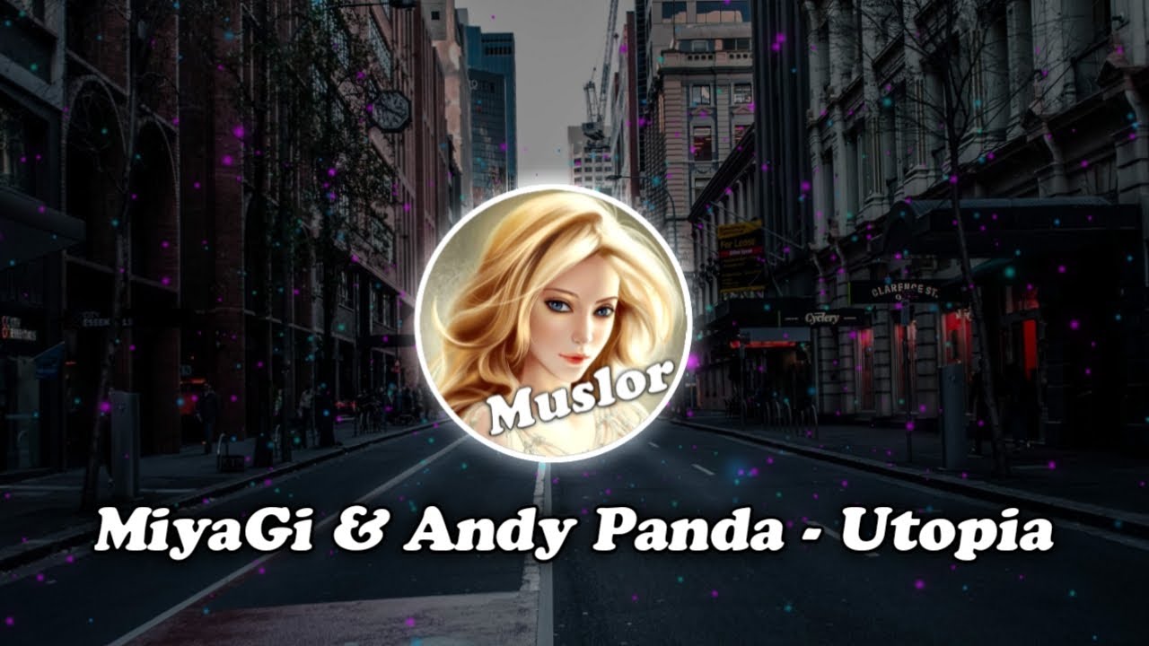 MiyaGi & Andy Panda - Utopia(Adam Maniac remix) - YouTube