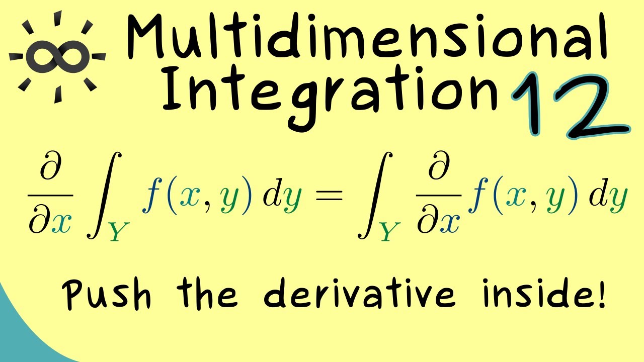 Multidimensional Integration 12 | Differentiation Under The Integral ...