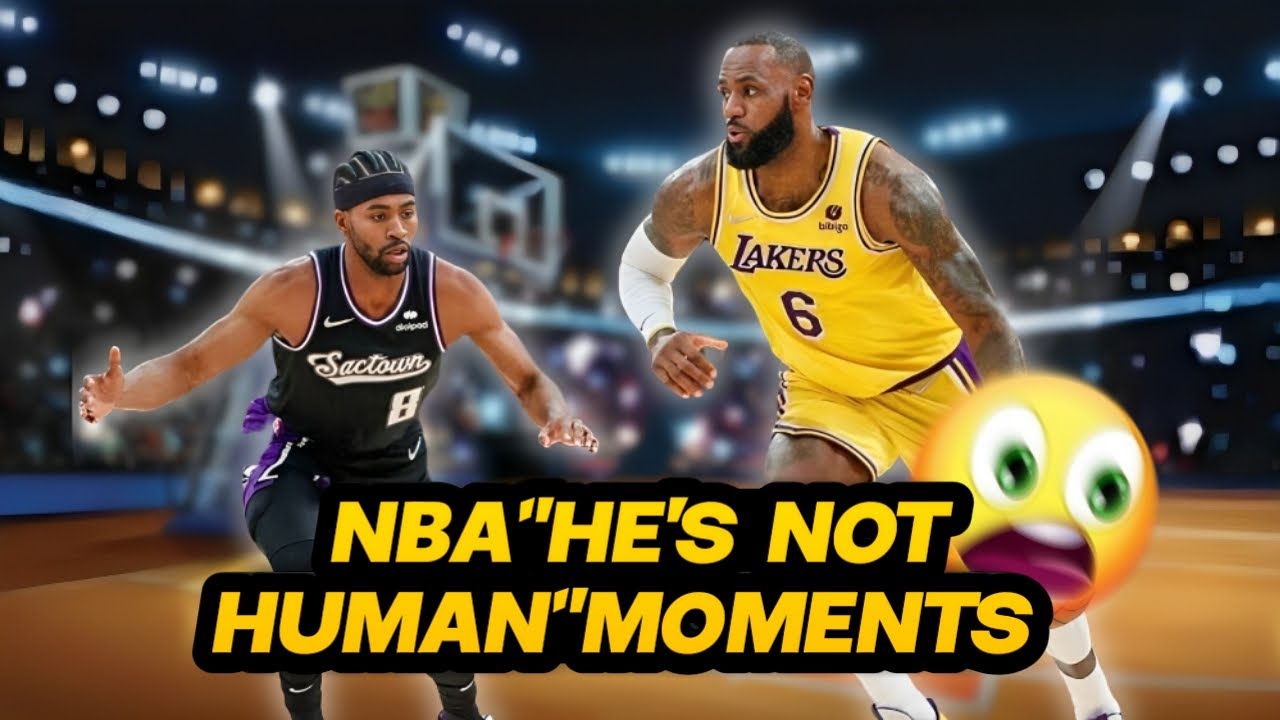 NBA's 'He's Not Human' Moments: Jaw-Dropping Feats of Athleticism 🤯😱 ...