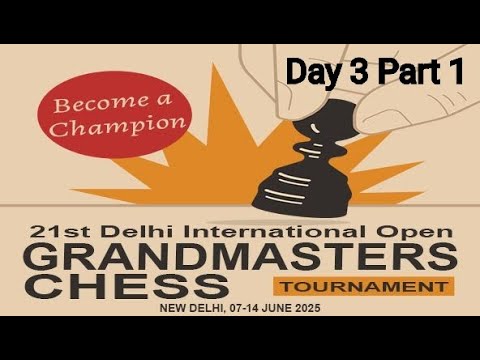 Delhi Chess Tournament 2025 Day 3 | Part 1 | Delhi Chess Association ...