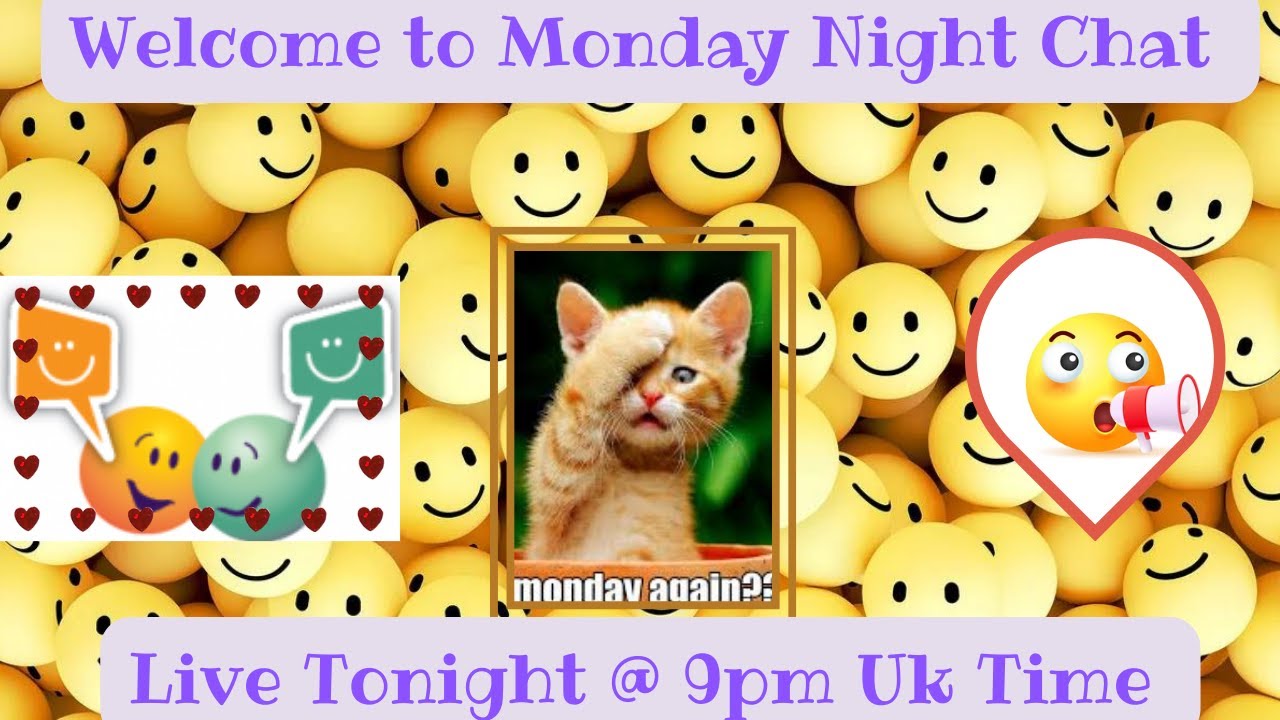 Monday Night Chat - YouTube