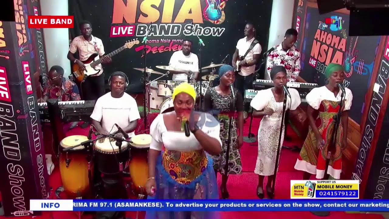 AHOMA NSIA LIVE BAND SHOW || 03 02 2025 || - YouTube