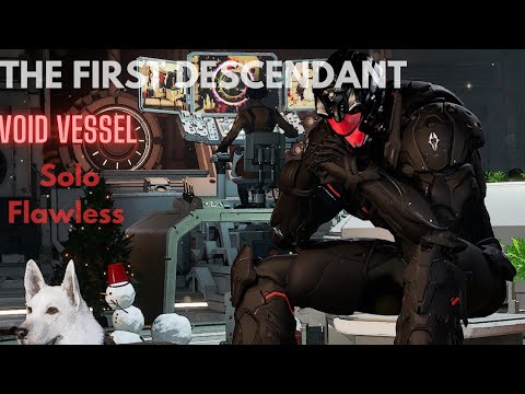 The First Descendant | Keelan | Season 2 | Void Vessel | Solo Flawless ...