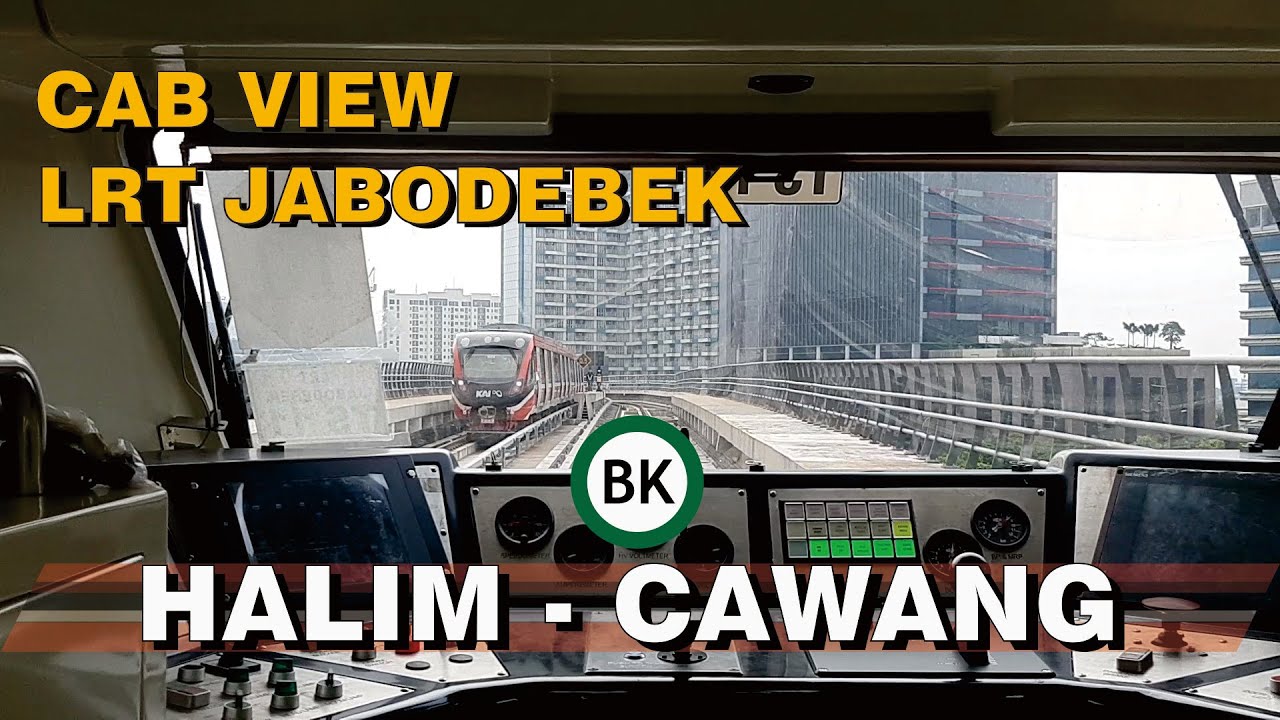 FRONT CAB VIEW LRT JABODEBEK | Stasiun LRT Halim - Cawang - YouTube