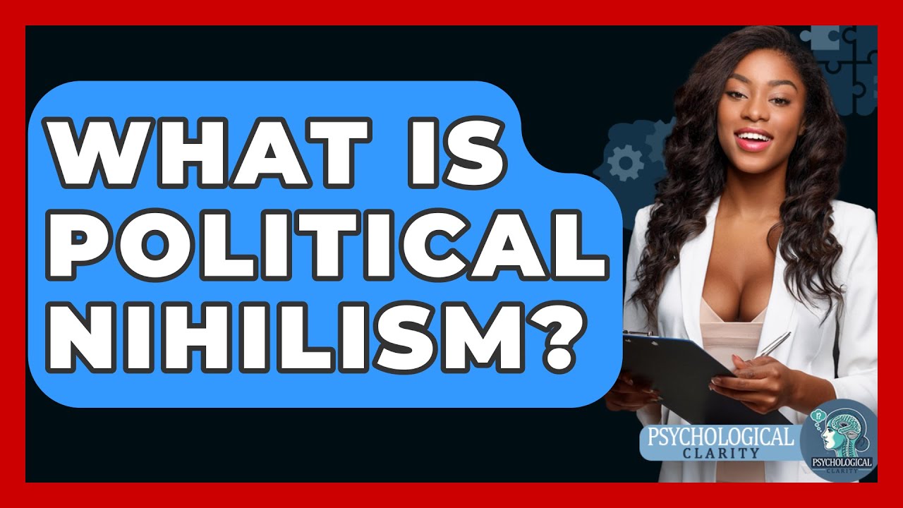 What Is Political Nihilism? - Philosophy Beyond - YouTube